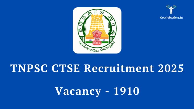 TNPSC CTSE Recruitment 2025: Apply Now for 1910 Diploma/ITI Level Posts! - GovtJobsAlert.In
